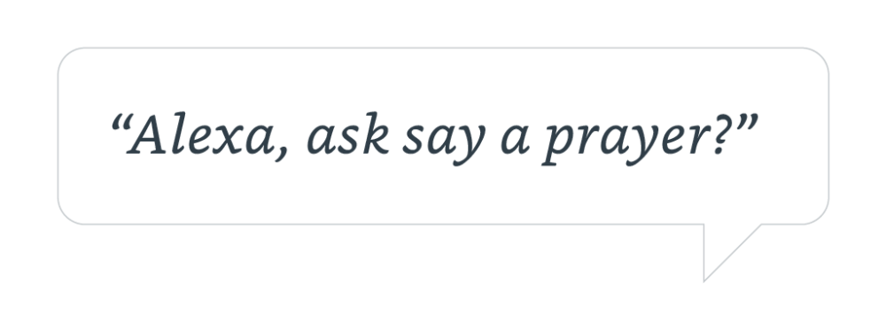 "Alexa, Say A Prayer" - Rachel Britton